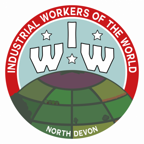 IWW launches in North Devon! - Industrial Workers of the World (IWW)