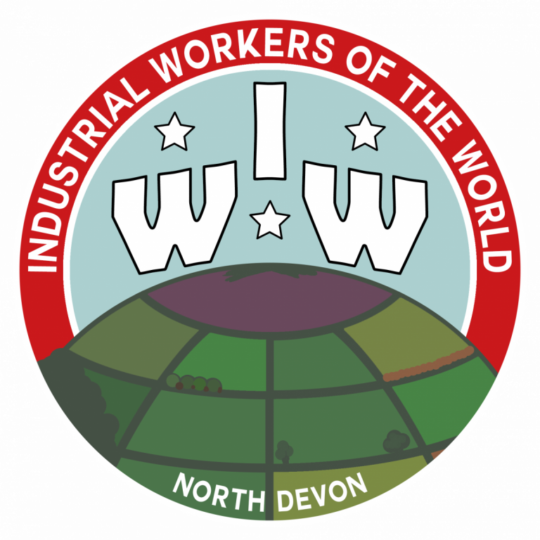 IWW launches in North Devon! - Industrial Workers of the World (IWW)