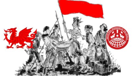 The Merthyr Rising - Industrial Workers of the World (IWW)